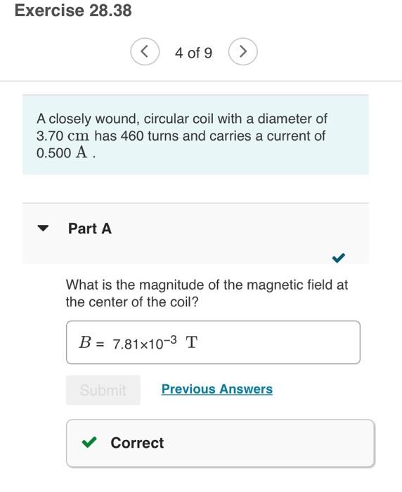 Solved Exercise 28.38 A closely wound, circular | Chegg.com