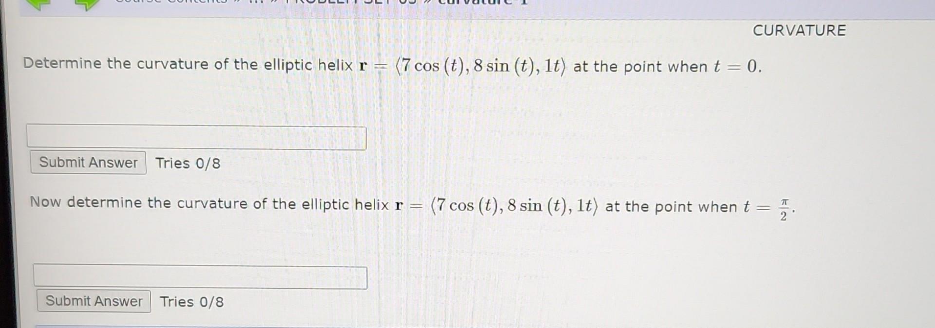Solved Determine the curvature of the elliptic helix | Chegg.com