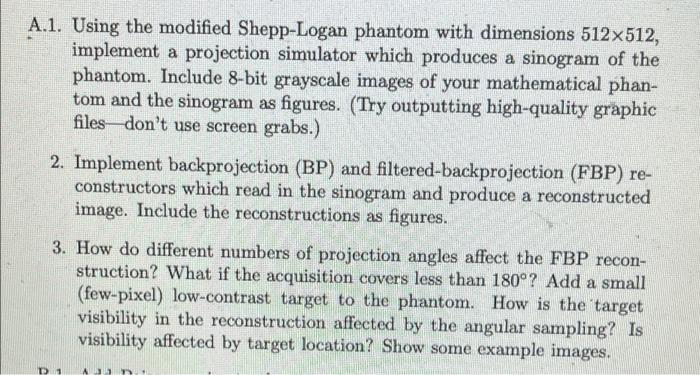 Solved A.1. Using the modified Shepp-Logan phantom with | Chegg.com