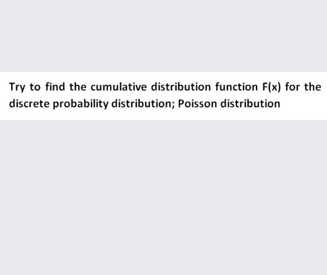 Solved Try to find the cumulative distribution function F(x) | Chegg.com