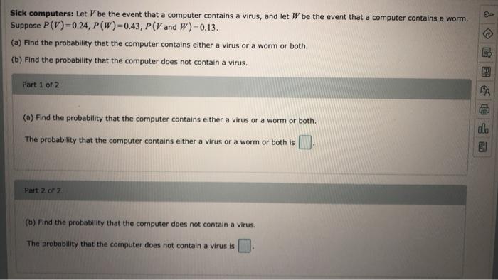 Solved Y Sick computers: Let V be the event that a computer | Chegg.com