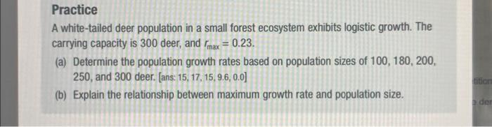 Solved Practice A white-tailed deer population in a small | Chegg.com