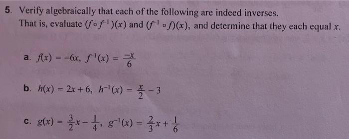 Solved 5. Verify algebraically that each of the following | Chegg.com