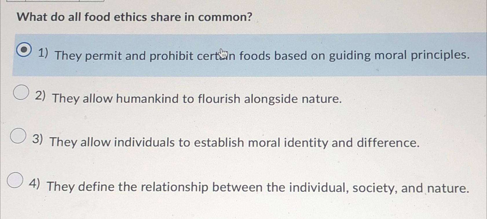 Solved What do all food ethics share in common?They permit | Chegg.com
