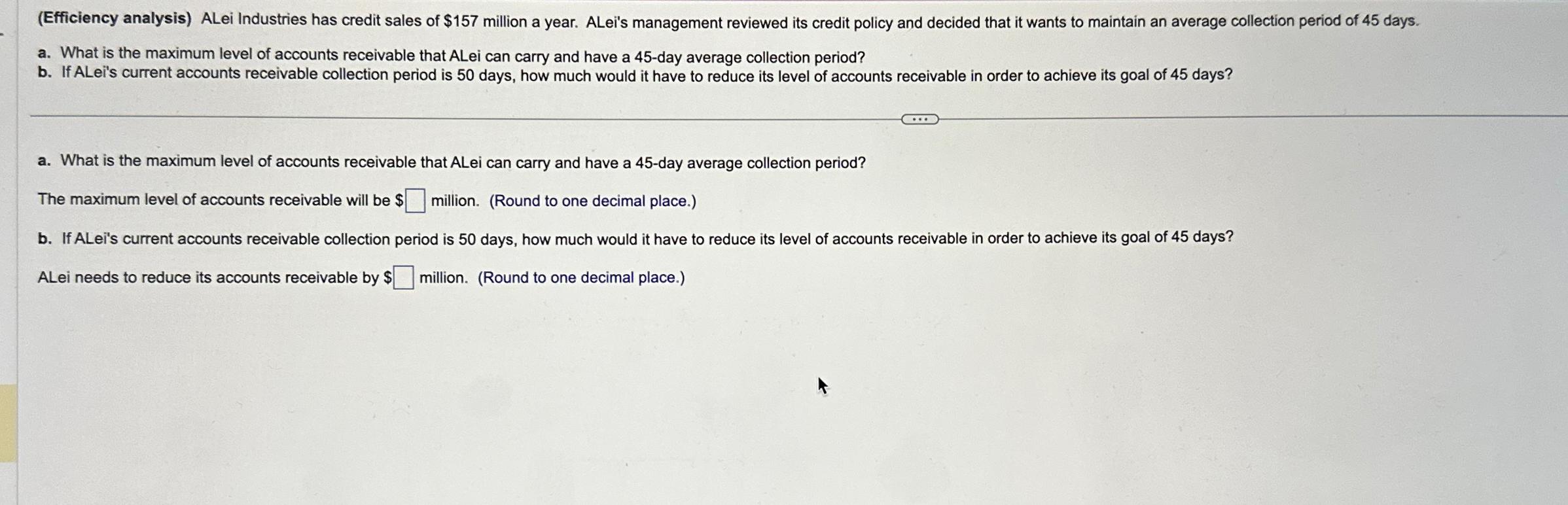Solved a. ﻿What is the maximum level of accounts receivable | Chegg.com