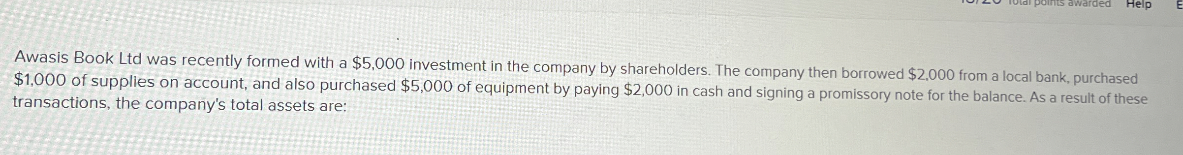 Solved Awasis Book Ltd was recently formed with a $5,000 | Chegg.com