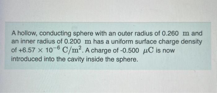 Solved What is the new charge density on the outside of the | Chegg.com