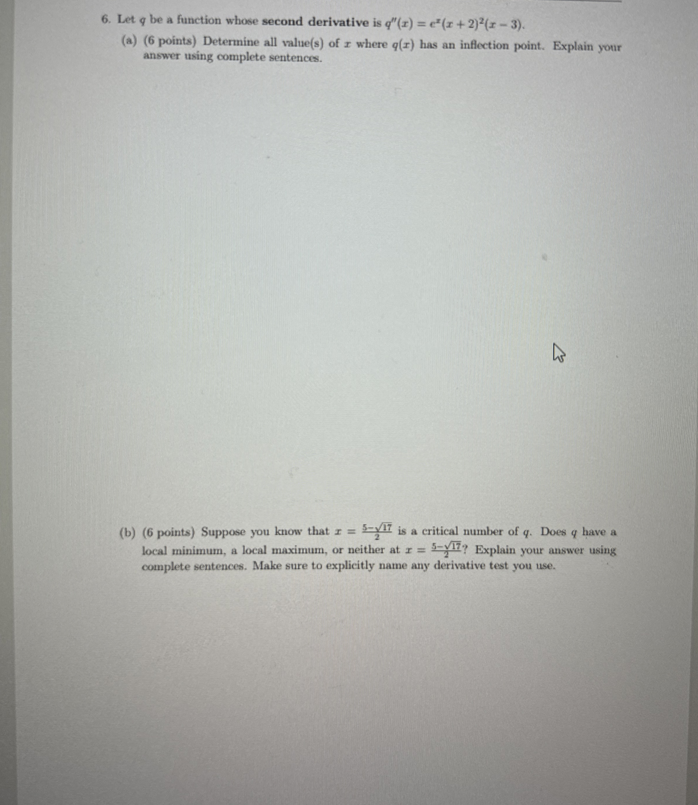 Solved Let q ﻿be a function whose second derivative is | Chegg.com