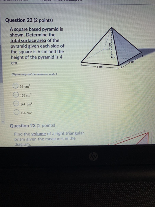 Solved Question 22 (2 points) A square based pyramid is | Chegg.com