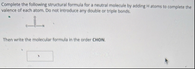Solved Complete the following structural formula for a | Chegg.com