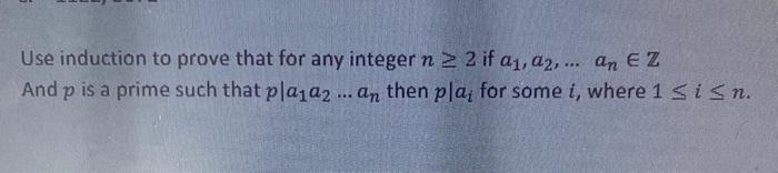 Solved Use induction to prove that for any integer n≥2 if | Chegg.com