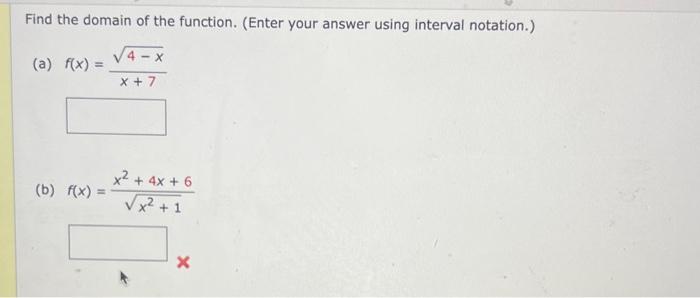 Solved Find the domain of the function. (Enter your answer | Chegg.com