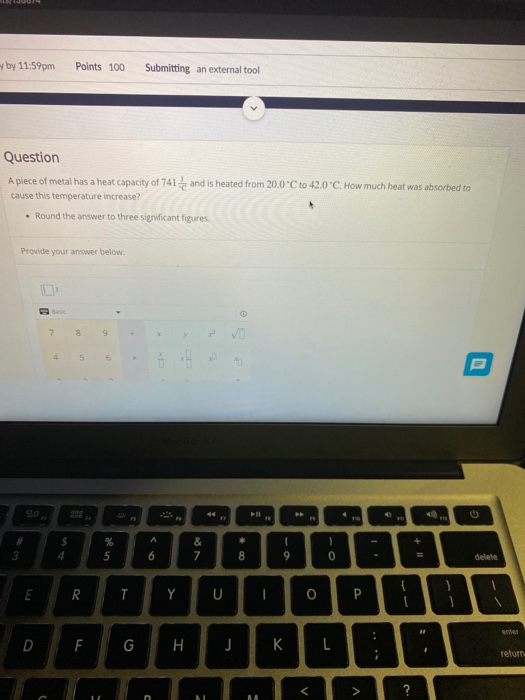 Solved y by 11:59pm Points 100 Submitting an external tool | Chegg.com