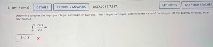 Solved Evaluate the improper integral (if convergent). (If | Chegg.com