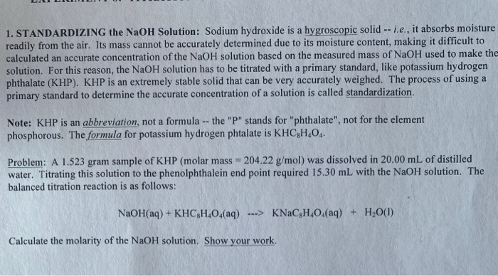 Solved 1. STANDARDIZING the NaOH Solution: Sodium hydroxide | Chegg.com