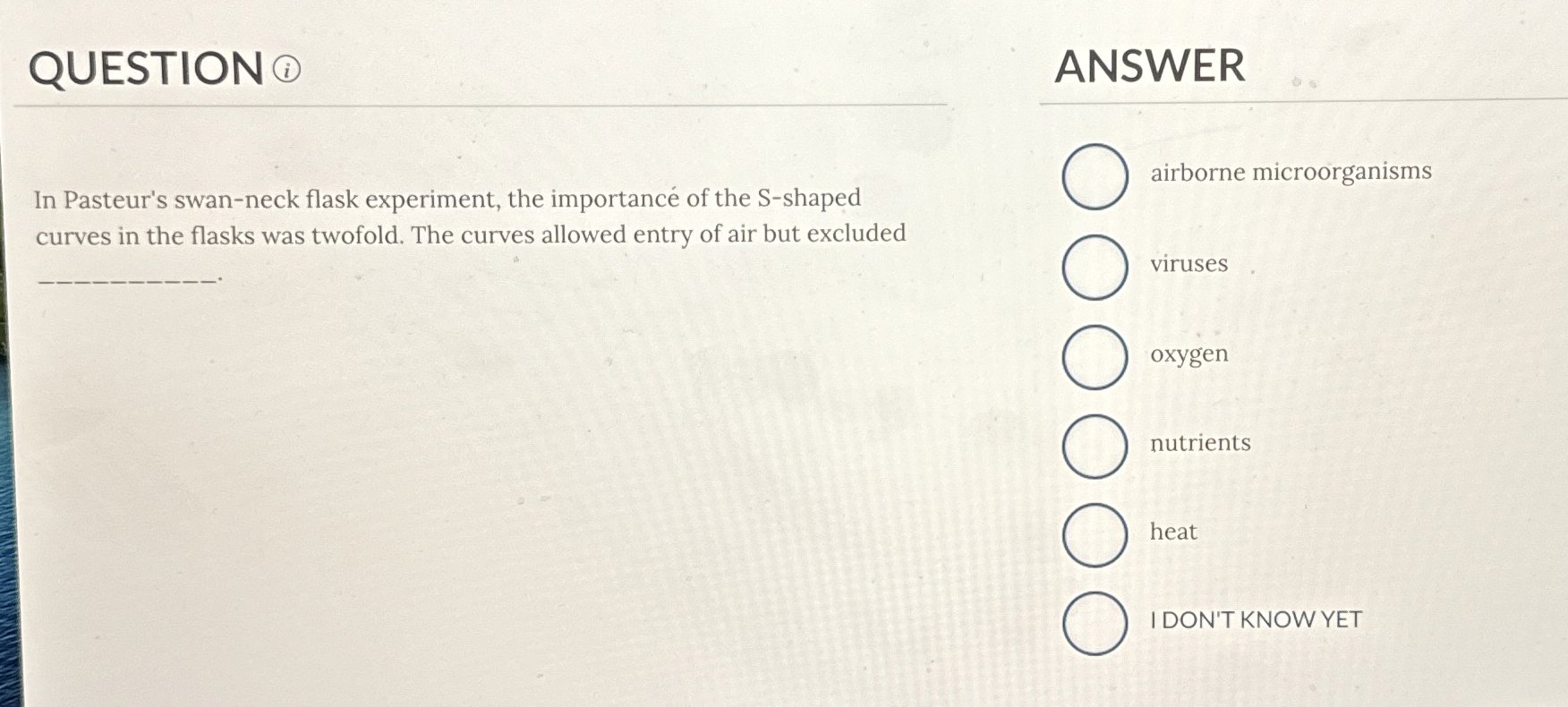 Solved In Pasteur's swan-neck flask experiment, the | Chegg.com