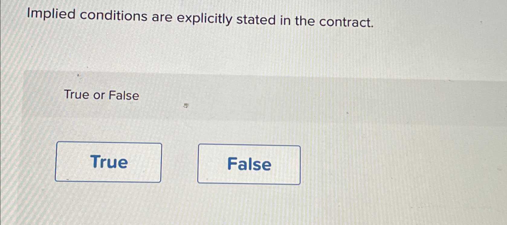 Solved Implied conditions are explicitly stated in the | Chegg.com