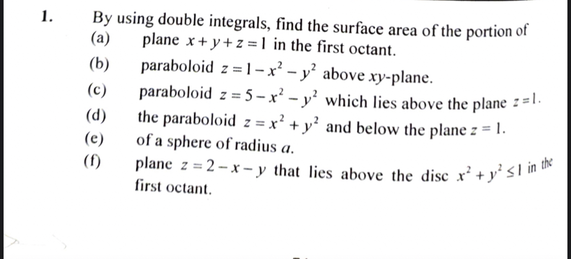 Solved by an EXPERT By using double integrals, find the surface area of | Chegg.com