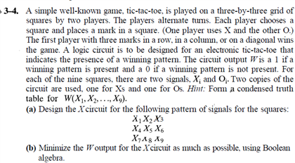 Solved A simple well-known game, tic-tac-toe. is played on a | Chegg.com