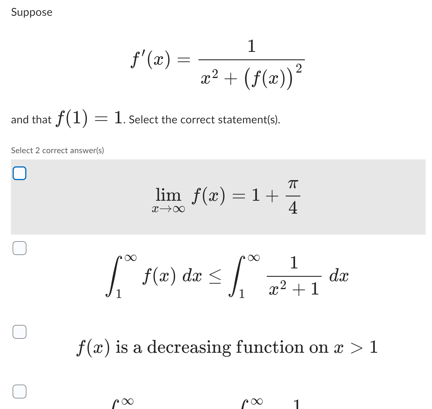 Solved Supposef'(x)=1x2+(f(x))2and that f(1)=1. ﻿Select the | Chegg.com