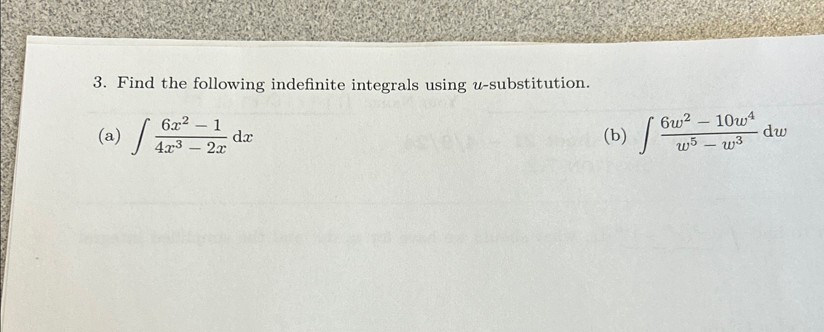 Solved Find the following indefinite integrals using | Chegg.com