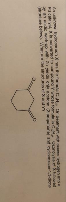 Solved An unknown hydrocarbon X has the formula C12H20. On | Chegg.com