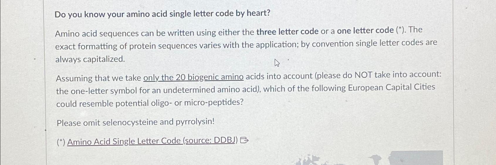 Solved Do you know your amino acid single letter code by | Chegg.com