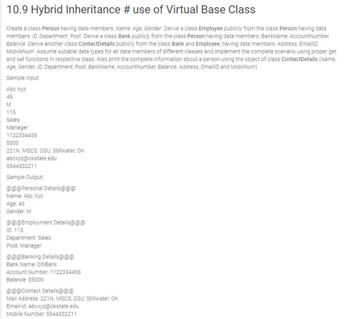 Solved 10.9 Hybrid Inheritance # use of Virtual Base Class | Chegg.com