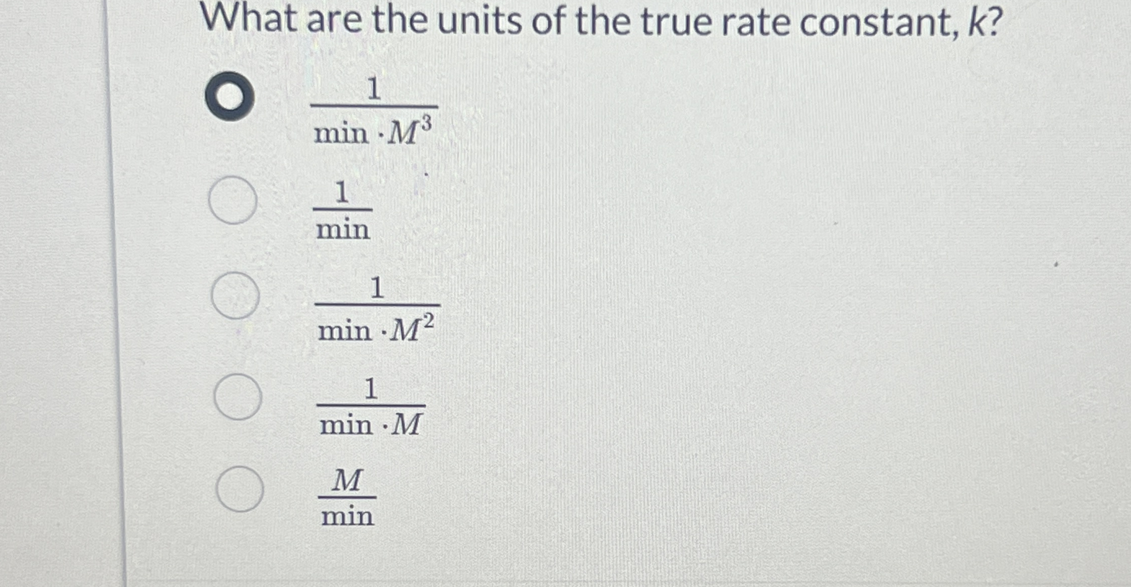 Solved What are the units of the true rate constant, | Chegg.com