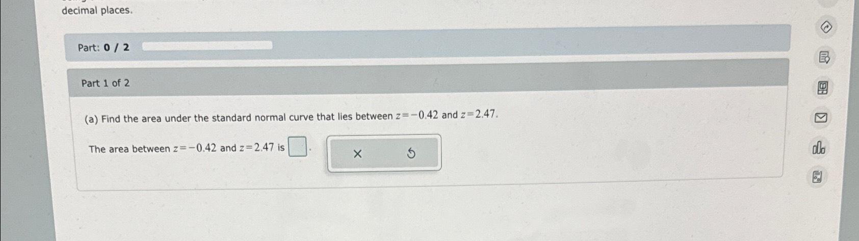 Solved decimal places.Part: 02Part 1 ﻿of 2(a) ﻿Find the area | Chegg.com