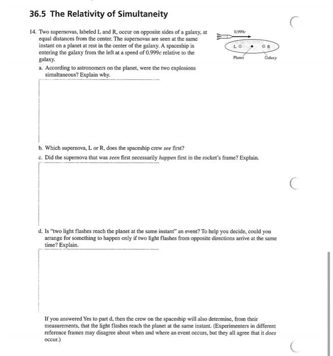 Solved 36.5 The Relativity of Simultaneity 0.999 L. OR 14. | Chegg.com