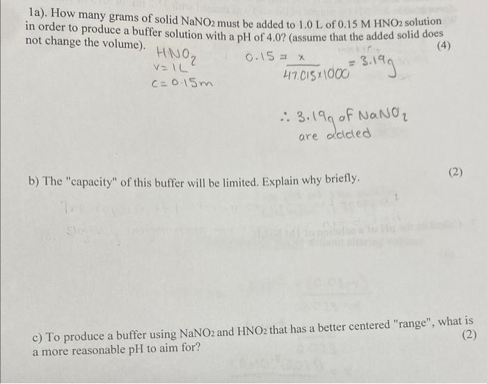 Solved 1a). How many grams of solid NaNO2 must be added to | Chegg.com