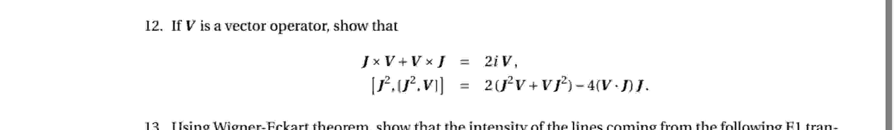 Solved If V ﻿is a vector operator, show | Chegg.com