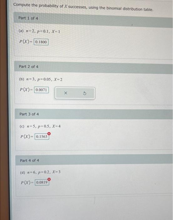 Solved Compute the probability of X successes, using the | Chegg.com