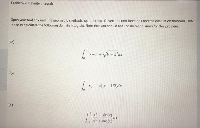 Solved Problem 2. Definite integrals Open your tool box and | Chegg.com