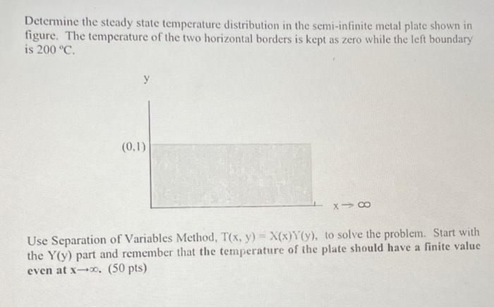 Solved Determine The Steady State Temperature Distribution
