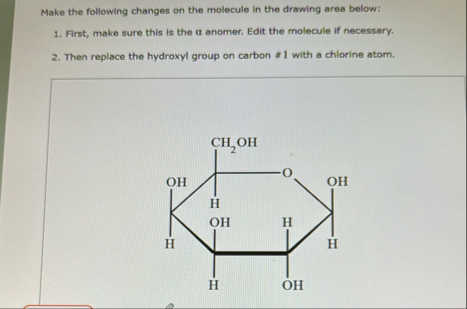 Solved Make the following changes on the molecule in the | Chegg.com