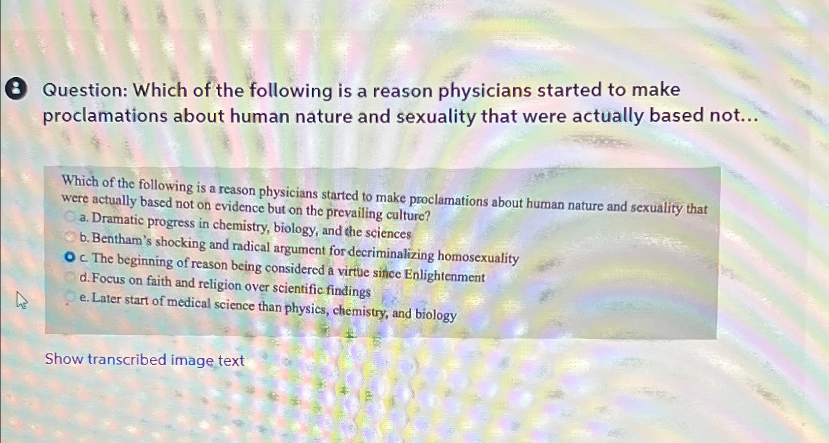 Solved (8) ﻿Question: Which of the following is a reason | Chegg.com