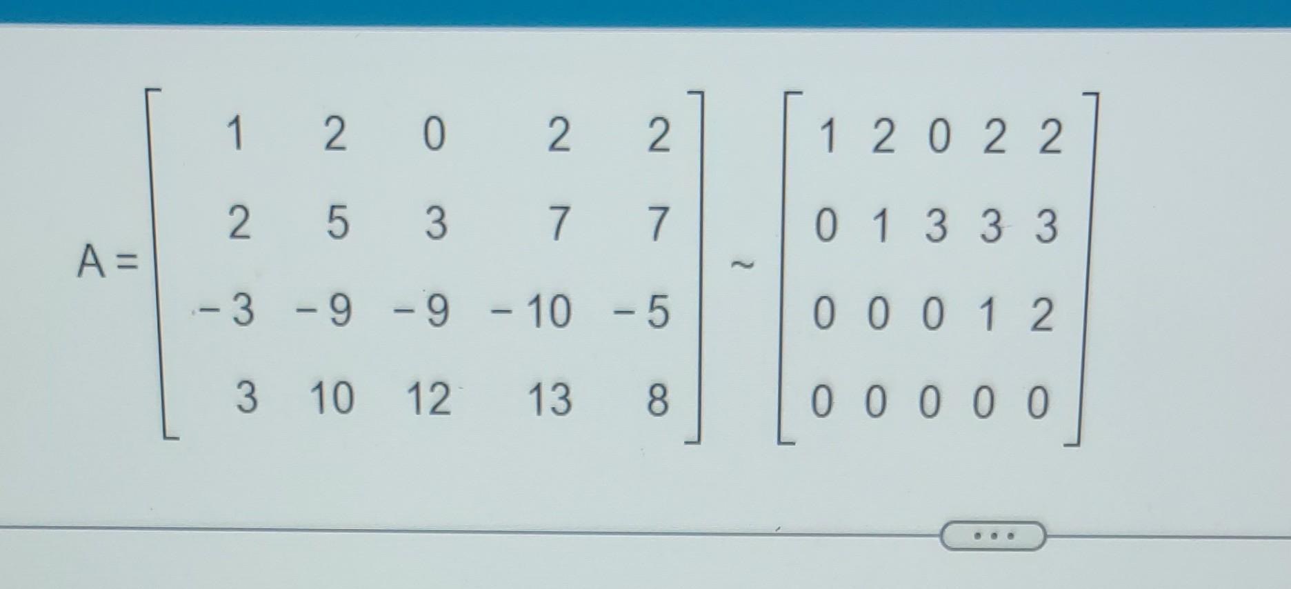 Solved Find the bases for ColA and NulA, and then state the | Chegg.com