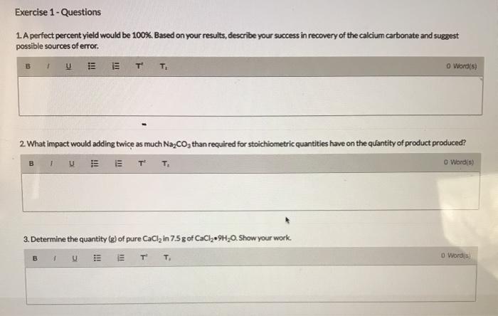 Exercise 1 - Questions 1. A perfect percent yield | Chegg.com