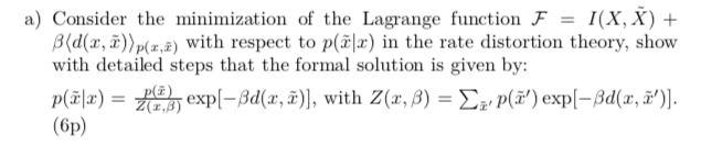 a) ﻿Consider the minimization of the Lagrange | Chegg.com