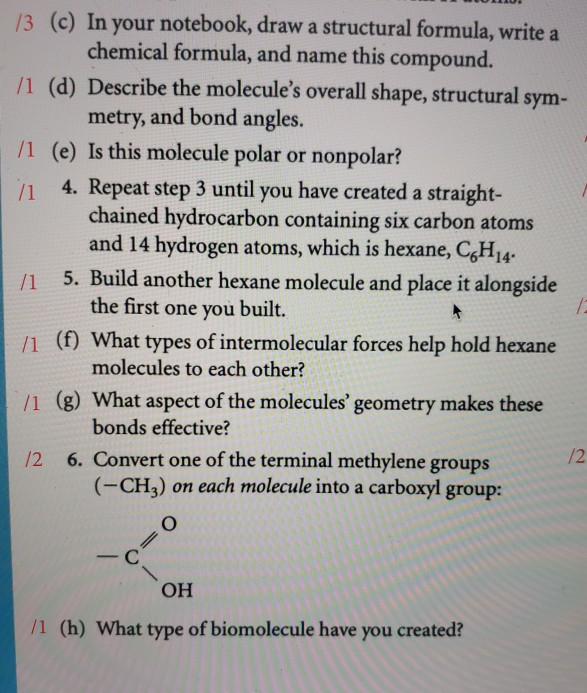 Solved 13 (c) In your notebook, draw a structural formula, | Chegg.com