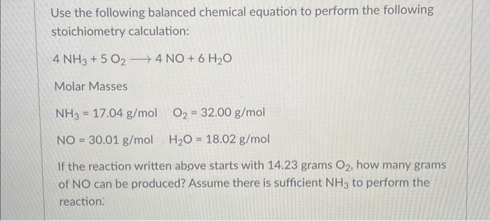 Solved Use the following balanced chemical equation to | Chegg.com