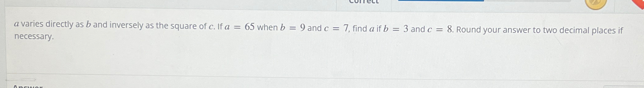 Solved a varies directly as b ﻿and inversely as the square | Chegg.com