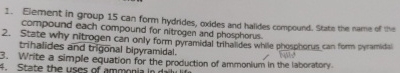 Solved Element in group 15 ﻿can form hydrides, oxides and | Chegg.com