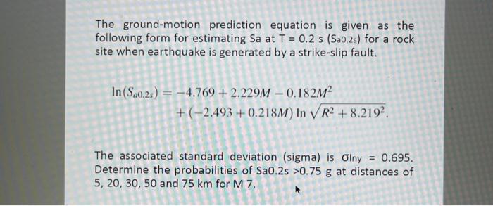 The ground-motion prediction equation is given as the | Chegg.com