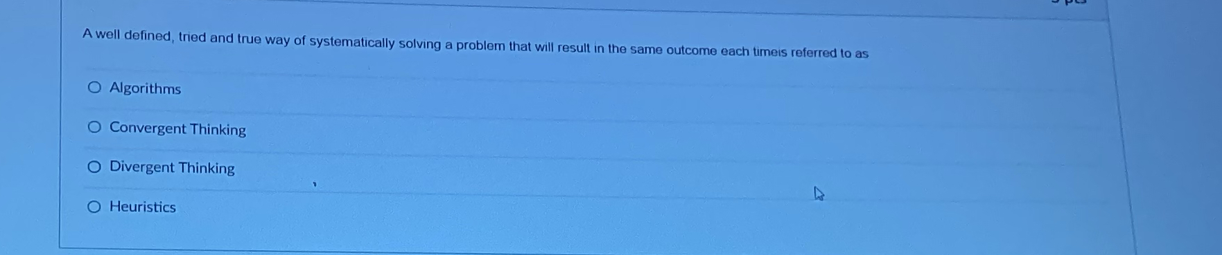 Solved A well defined, tried and true way of systematically | Chegg.com