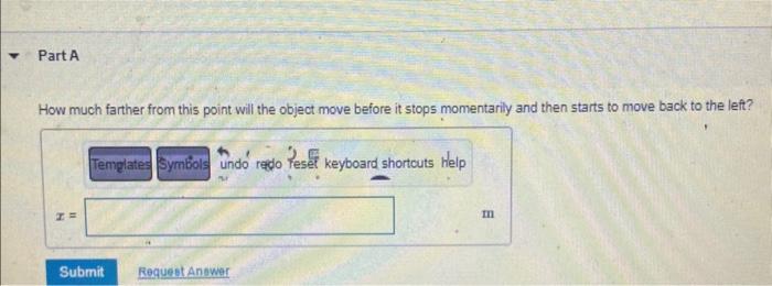 Solved You are watching an object that is moving in SHM. | Chegg.com