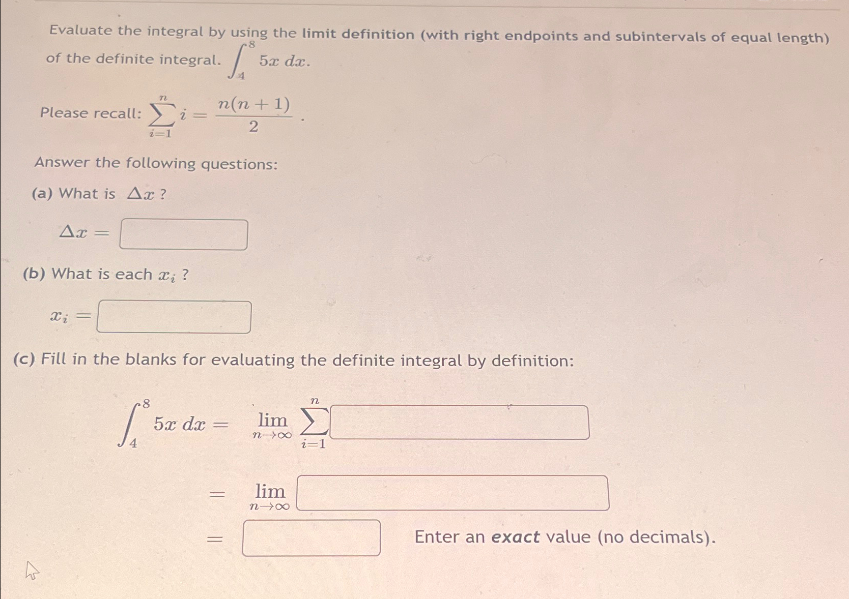 Solved Evaluate the integral by using the limit definition | Chegg.com