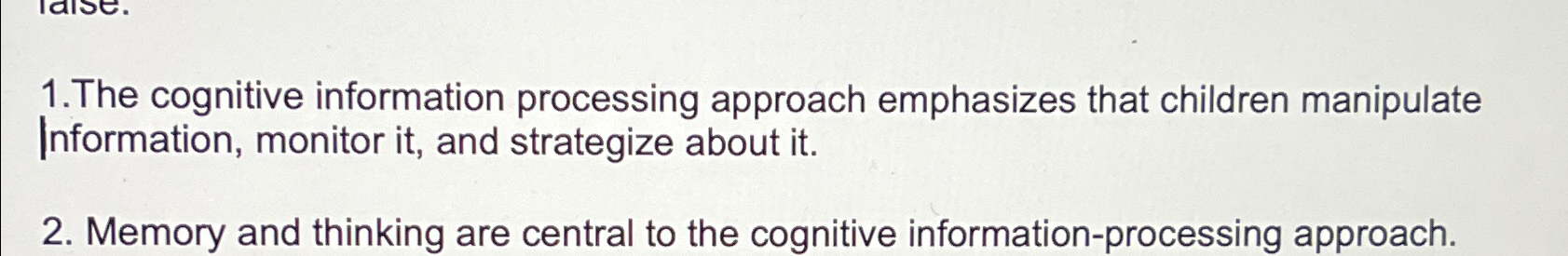 Solved The Cognitive Information Processing Approach